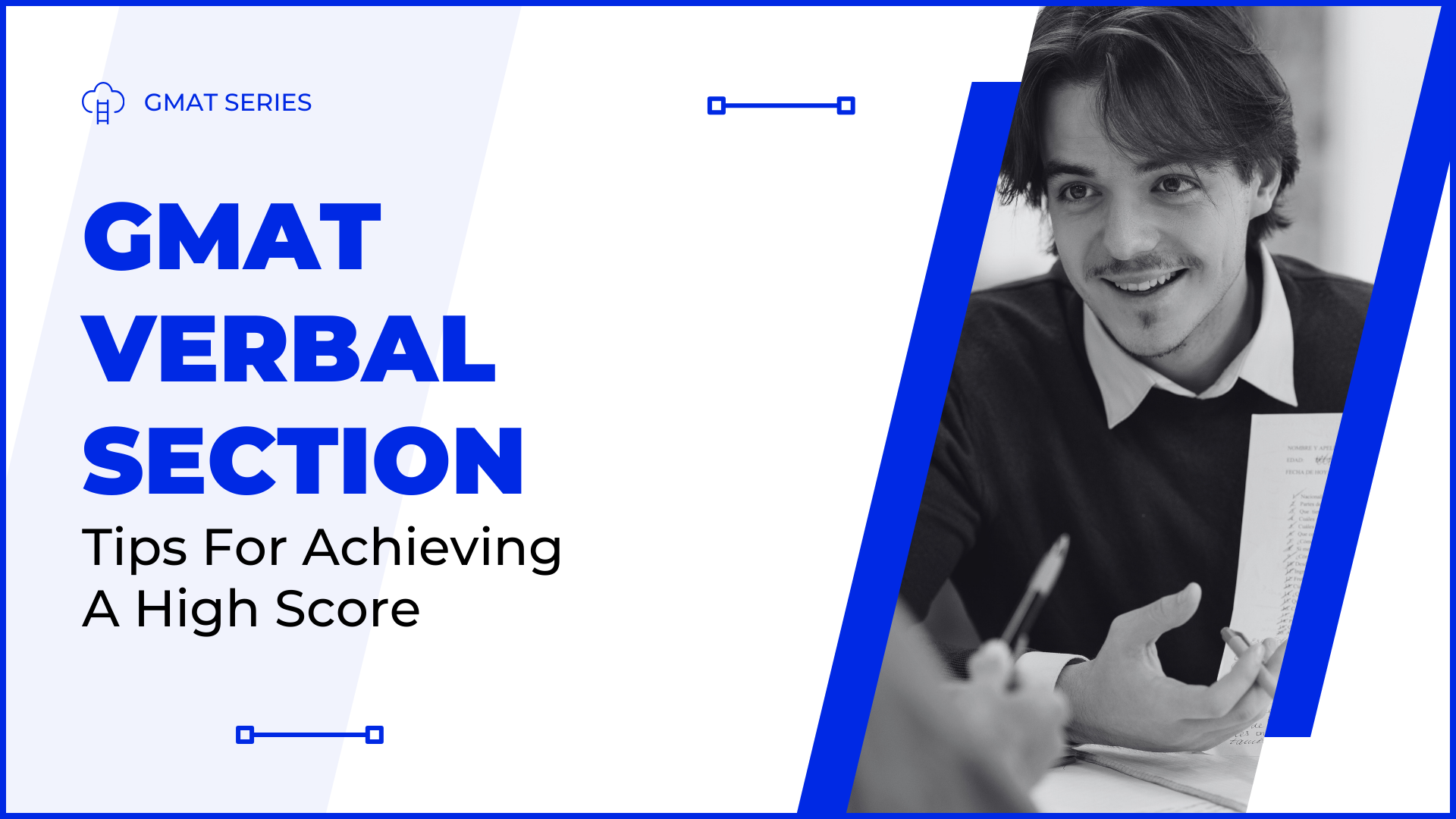 GMAT Verbal Section: High GMAT Score Tips
