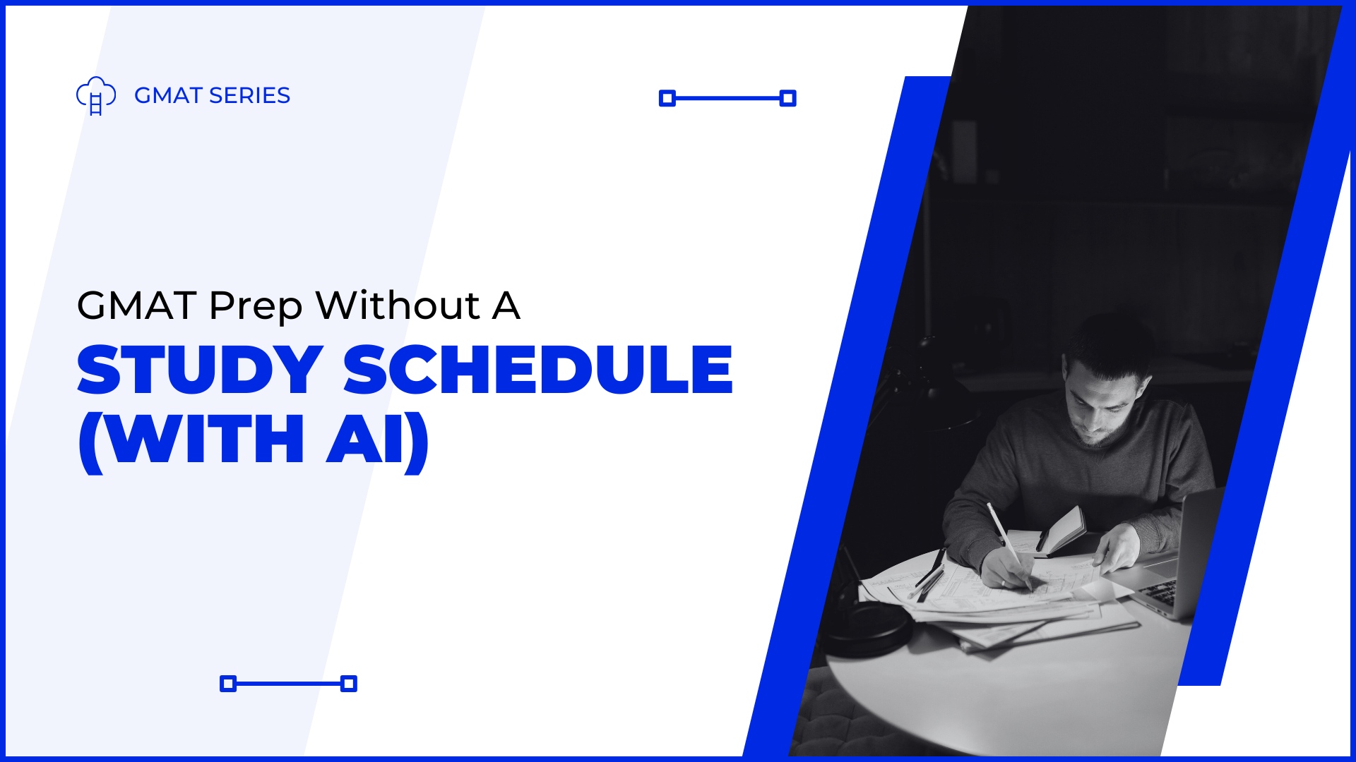 GMAT Prep Without a Study Schedule: Smarter AI-Powered Preparation ...